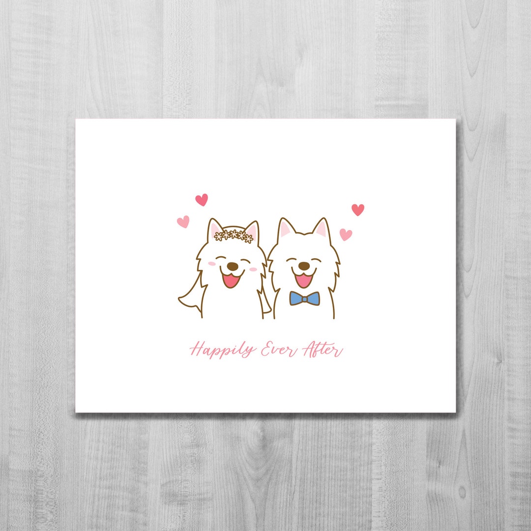 Samoyeds Wedding Card/ Bride and Groom/ Happily Ever After/ Greeting ...