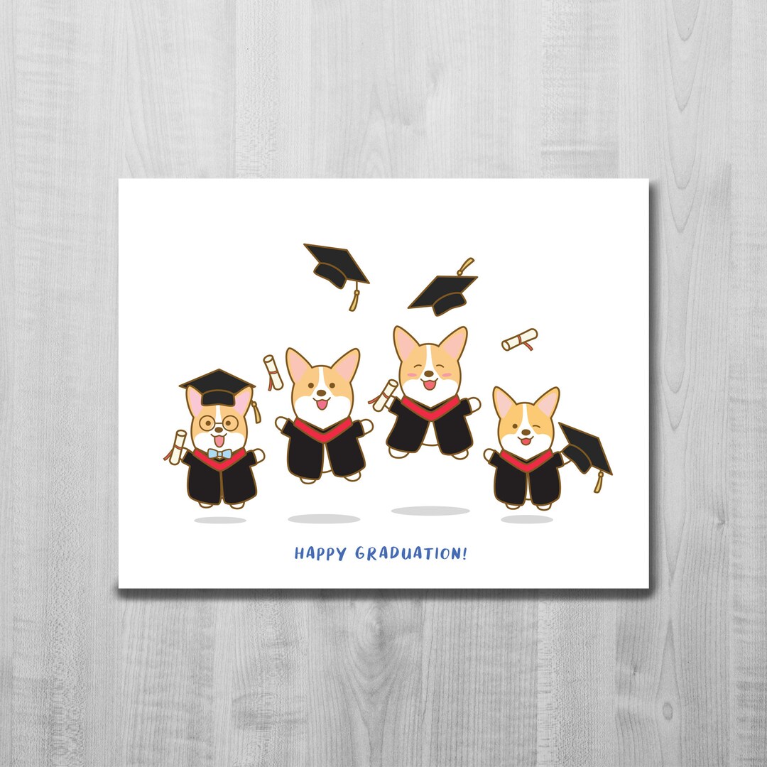 Corgi Graduation Card/ Corgi/ Happy Graduation/ Throwing Cap/ Class of ...