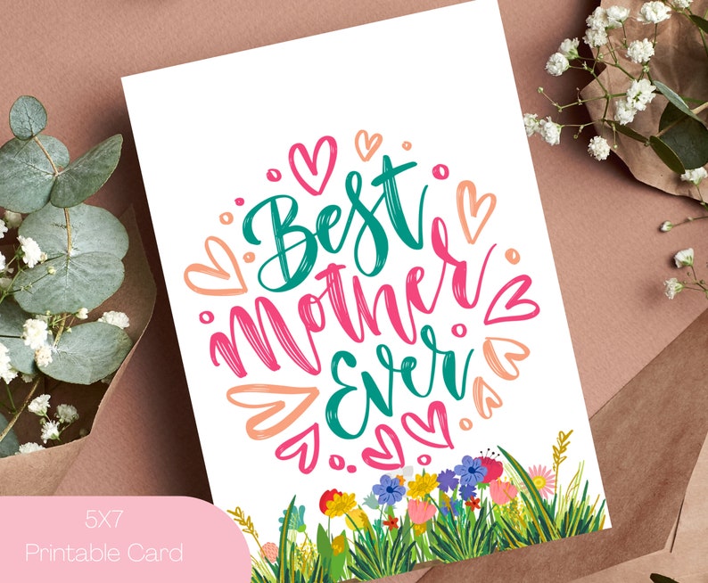 Best Mom Ever Printable Mother's Day Card | Mother's Day Card | Best ...