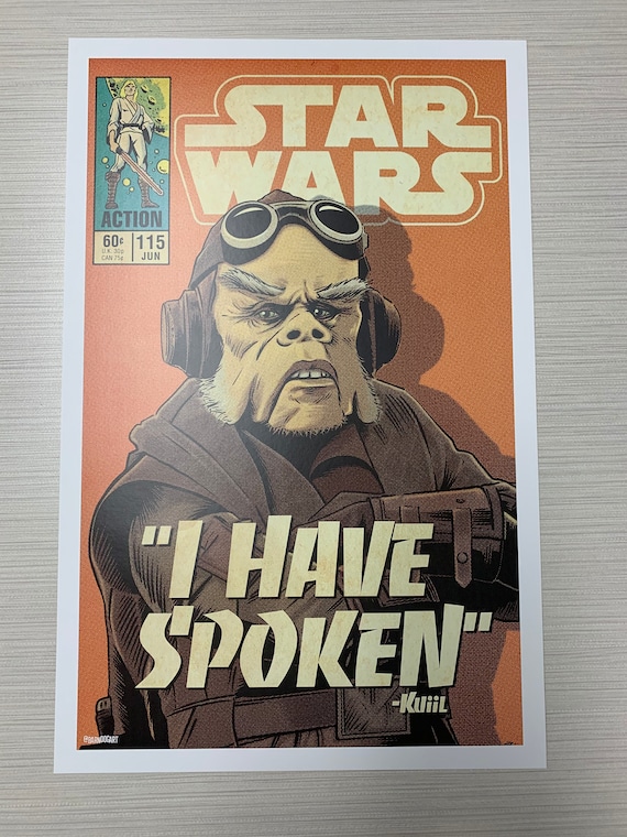 11x17 Star Wars Mandalorian I have spoken kuiil VINTAGE | Etsy