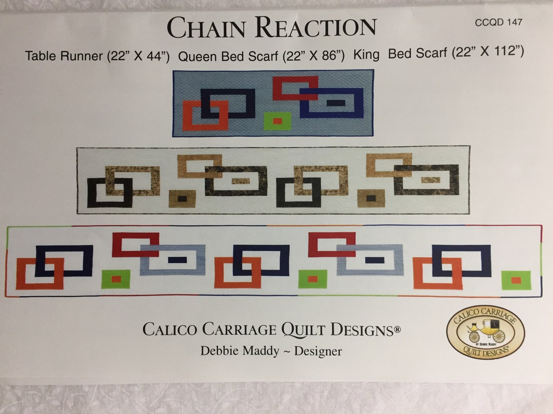 Chain Reaction Quilt Pattern by Calico Carriage Quilt Designs Debbie ...