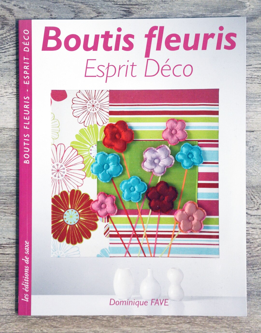 NEUF / Flowery Boutis Book, Deco Spirit, Sewing Book, Butt Technique ...