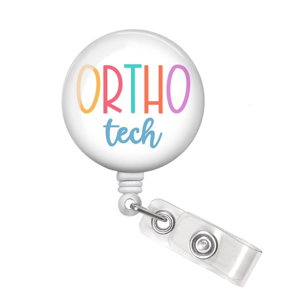 Ortho Tech Badge Reel Ortho Tech Badge Holder Orthopedic - Etsy