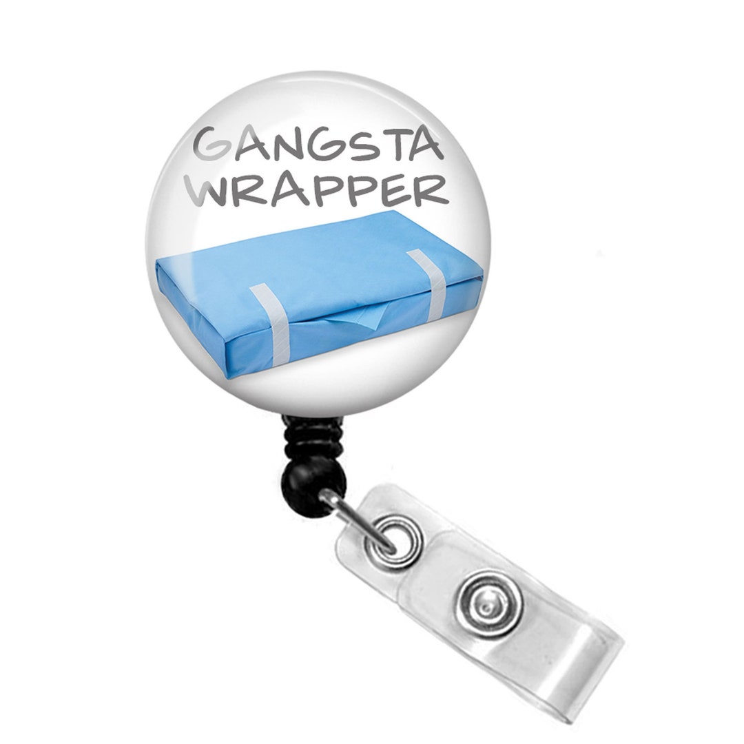 Sterile Processor Badge Reel - Sterile Processor Badge Holder - Gangsta ...