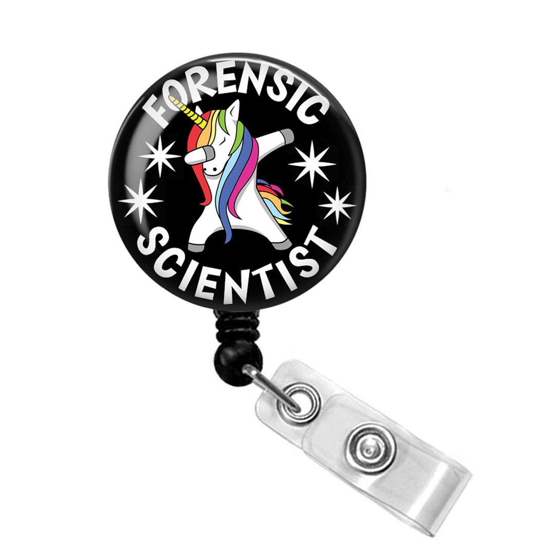 Forensic Scientist Unicorn - Forensics Badge Reel - Forensics Badge ...