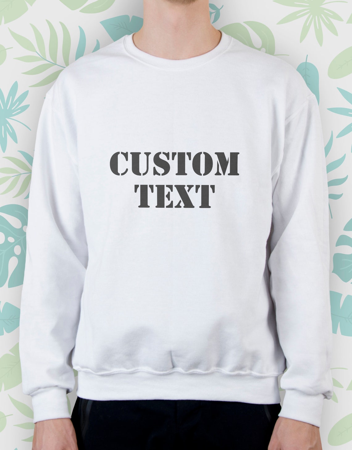 Custom Text Sweatshirt for Women Men Sweater Cusom Idea Your - Etsy