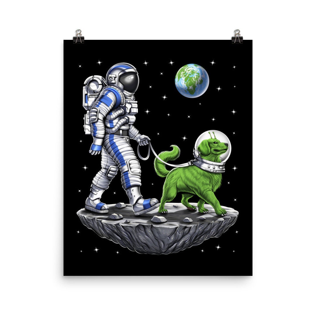 Astronaut Walking Alien Dog Poster, Space Art Print, Cosmic Poster ...