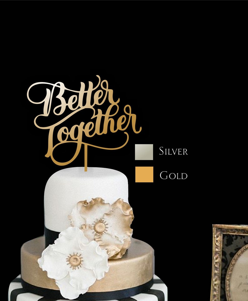 Better Together Wedding Cake Topper Keepsake Wedding Cake | Etsy