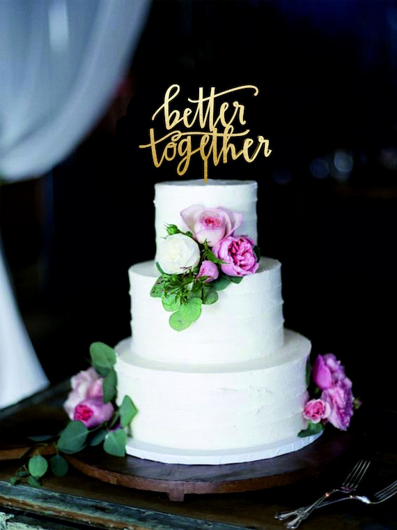 Better Together Wedding Cake Topper Keepsake Wedding Cake | Etsy