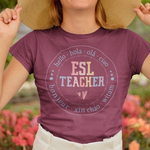 ESL Teacher Shirt, English Teacher Shirt, Multilingual Teacher Shirt ...