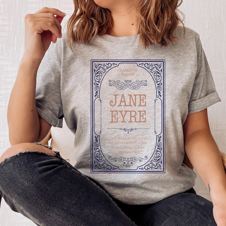 Jane Eyre Shirt, Charlotte Bronte, Bronte Sisters, Mr Rochester Merch ...