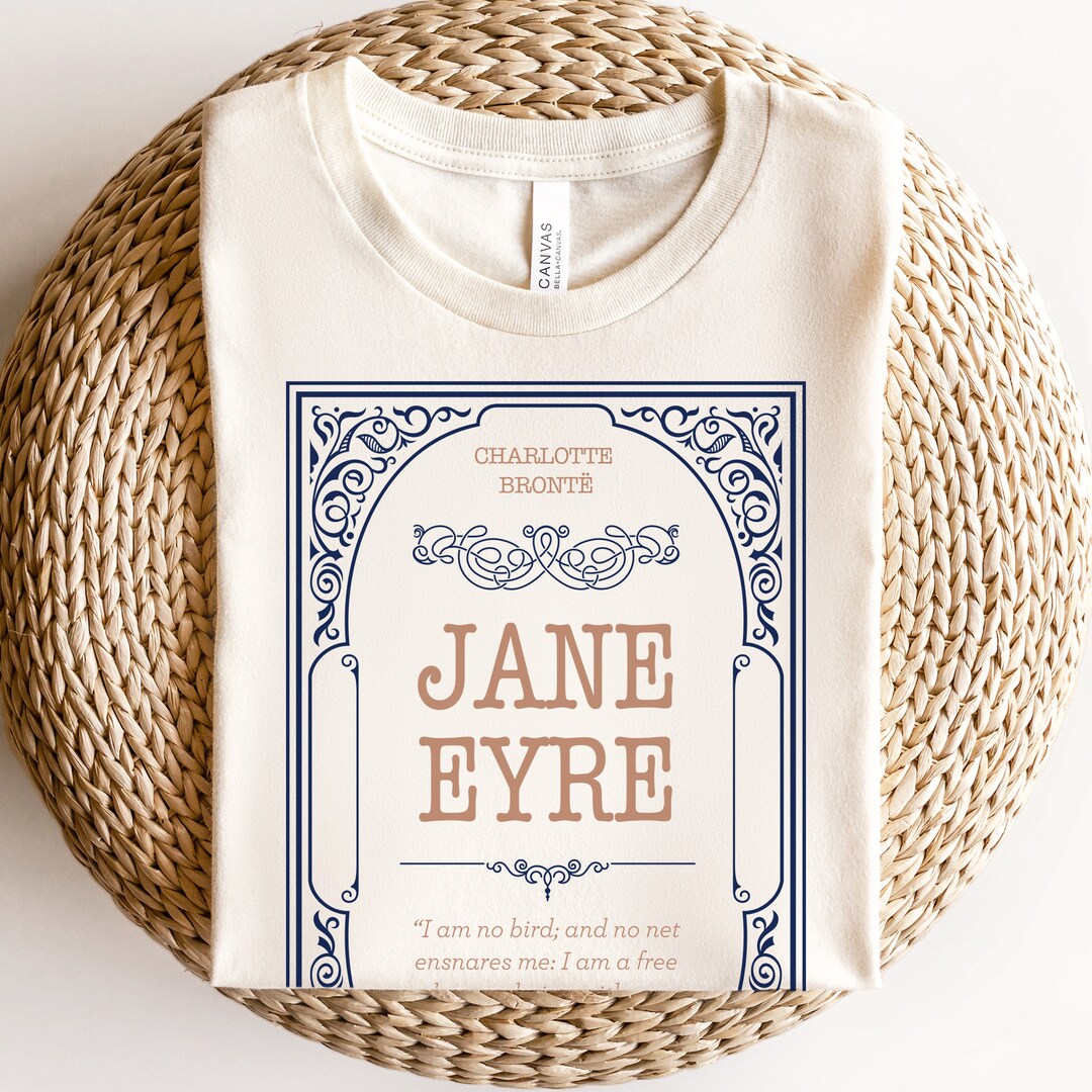 Jane Eyre Shirt, Charlotte Bronte, Bronte Sisters, Mr Rochester Merch ...