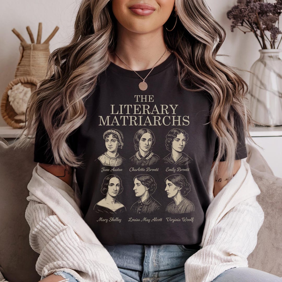 Women in Literature, Jane Austen Shirt, Pride and Prejudice, Bronte ...