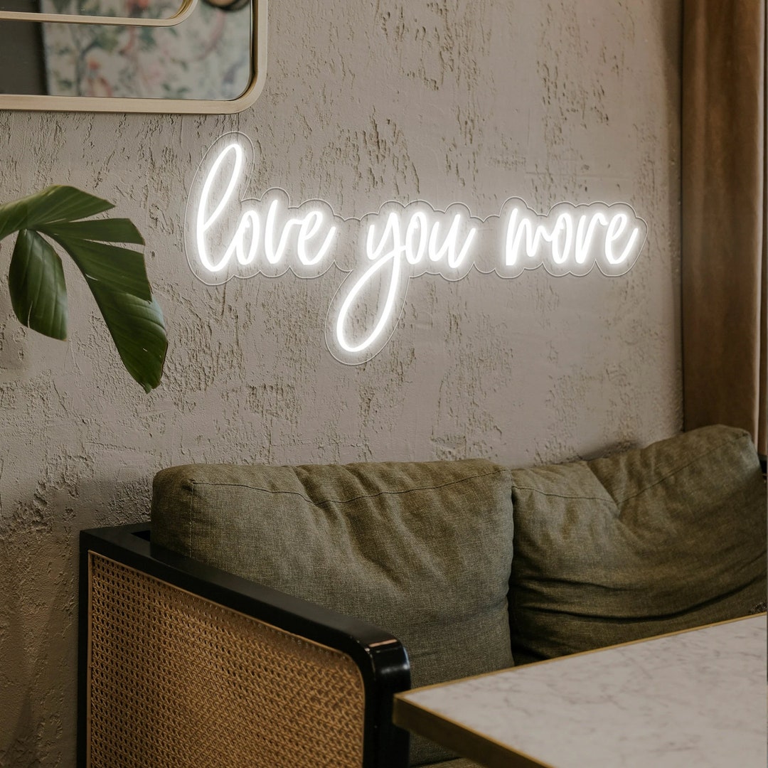 Love You More Neon Sign,custom Wedding Neon Sign,wedding Welcome Decor ...