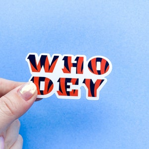Who Dey Cincinnati Bengals Vinyl Waterproof Football Sticker Laptop ...