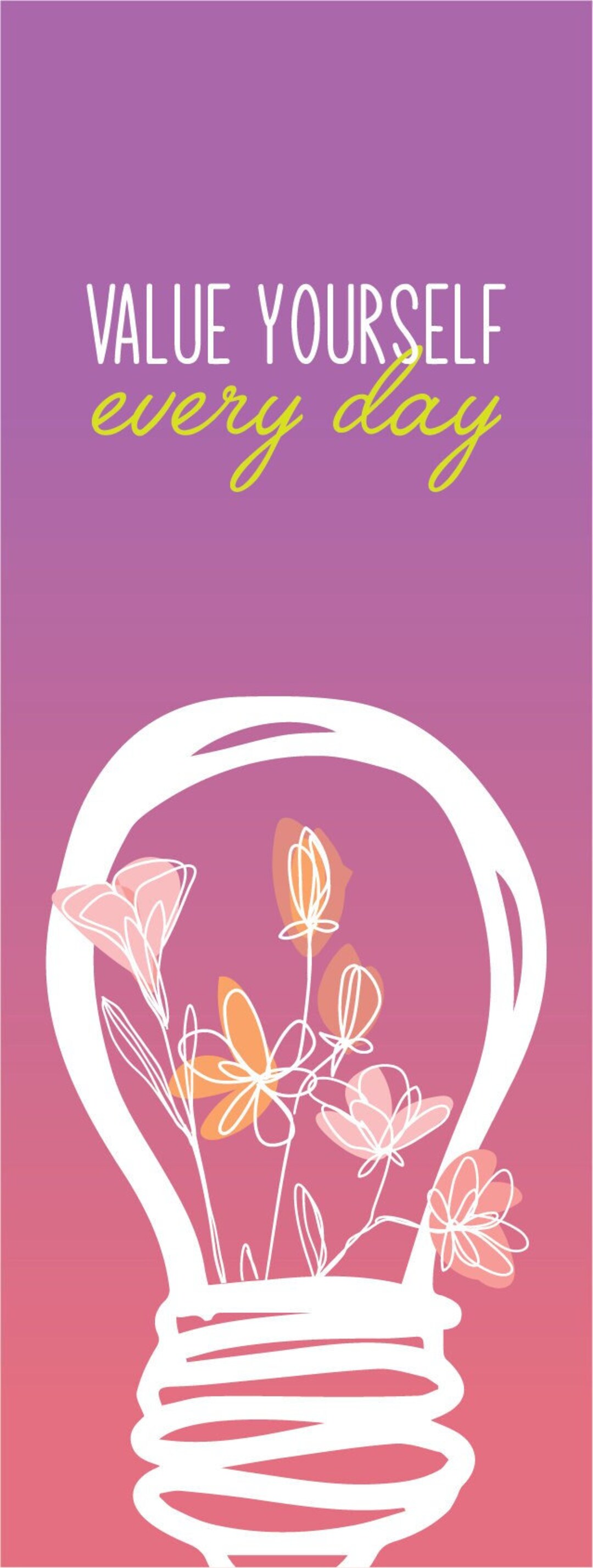 PRINTABLE BOOKMARK value Yourself Everyday - Etsy