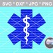 Star of Life, EMS, Staff, Medical, Svg, Dxf, Png, Jpg, Digital Cut File ...