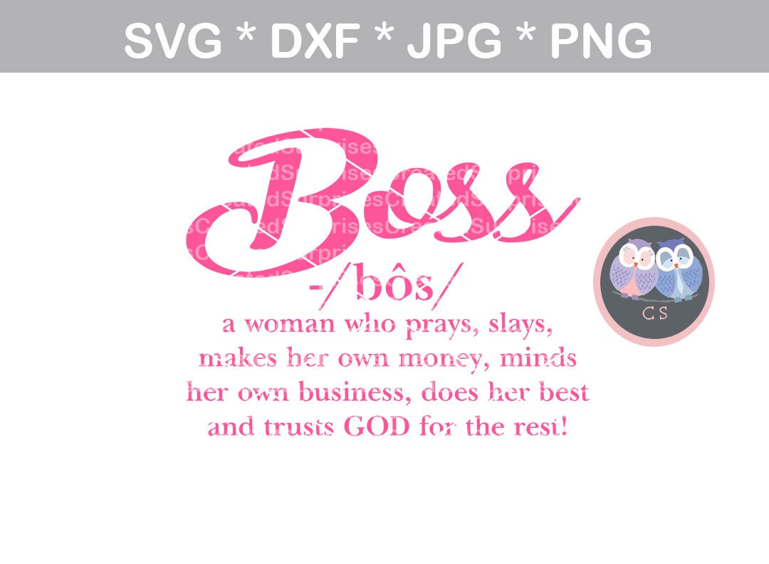 Boss Definition, Motivational, Woman, Svg Dxf Png Jpg Digital Cut File ...