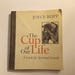 A Vintage 1990 Book: the Cup of Our Life, A Guide for Spiritual Growth ...