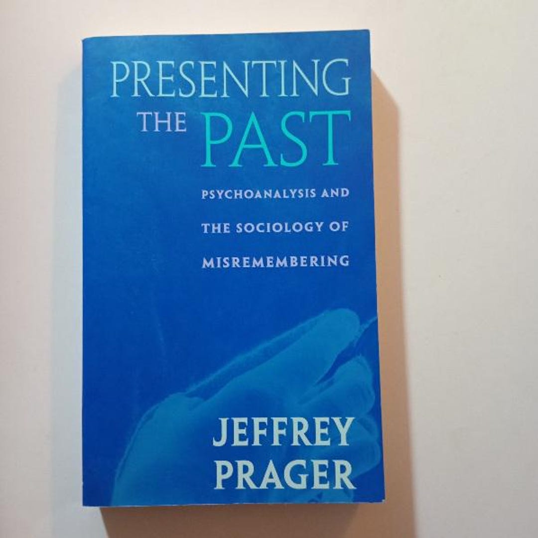 Collectible 90s Book: Presenting the Past, Psychoanalysis and the ...