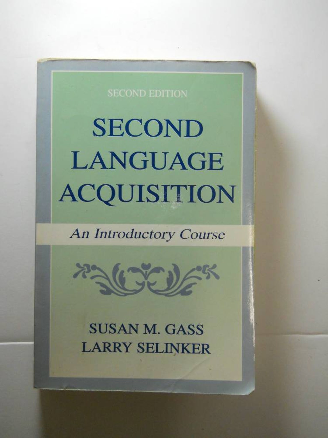 A Book: SECOND LANGUAGE ACQUISITION, An Introductory Course Second ...