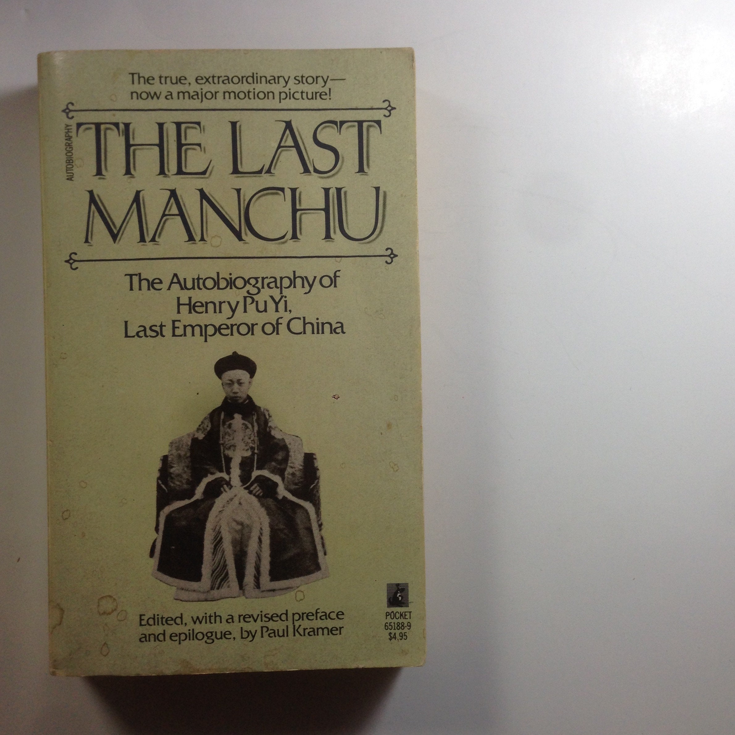 An 80s Vintage Book the LAST MANCHU the Autobiography of Henry Puyi ...
