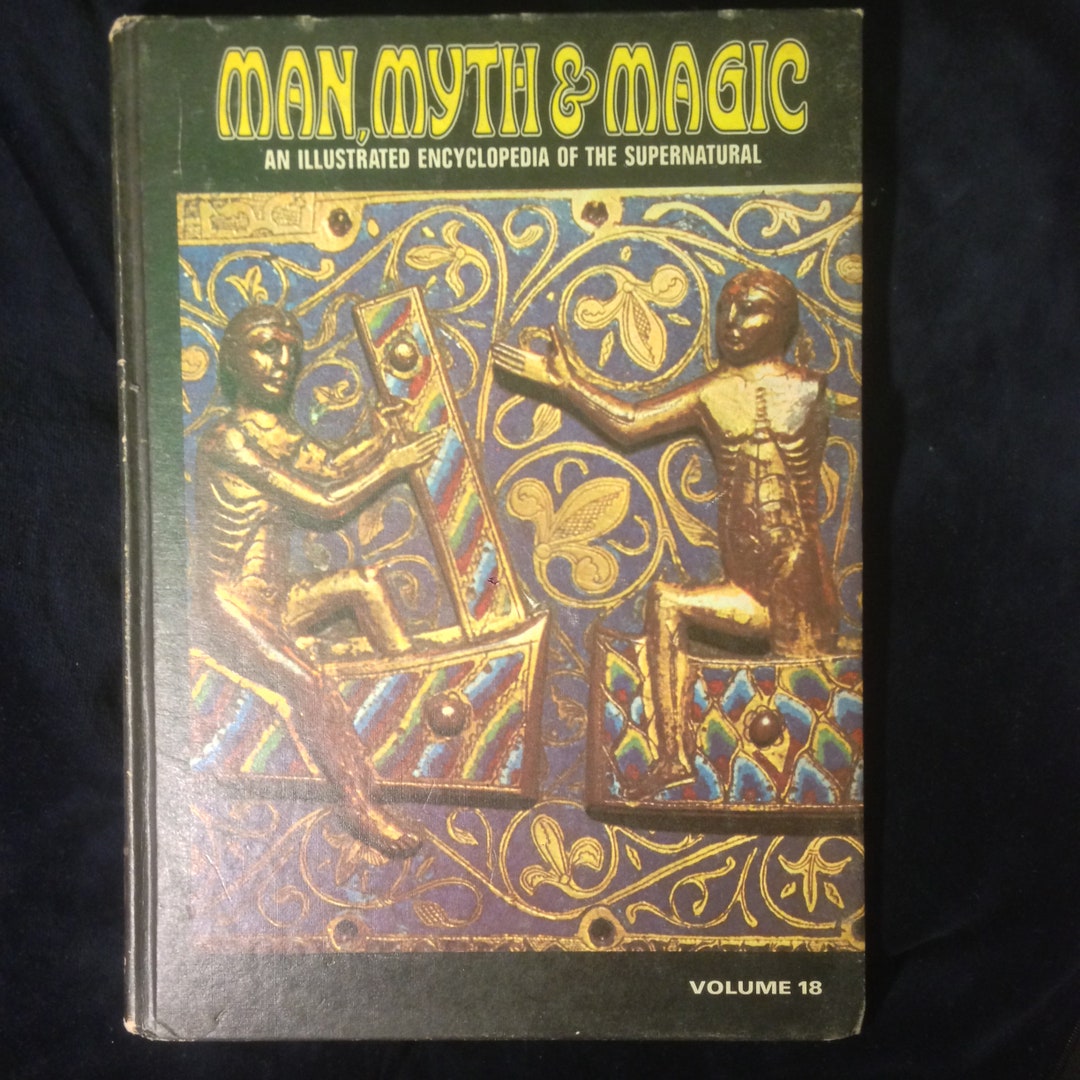 A 70s Vintage Book MAN, MYTH & MAGIC an Illustrated Encyclopedia of the ...