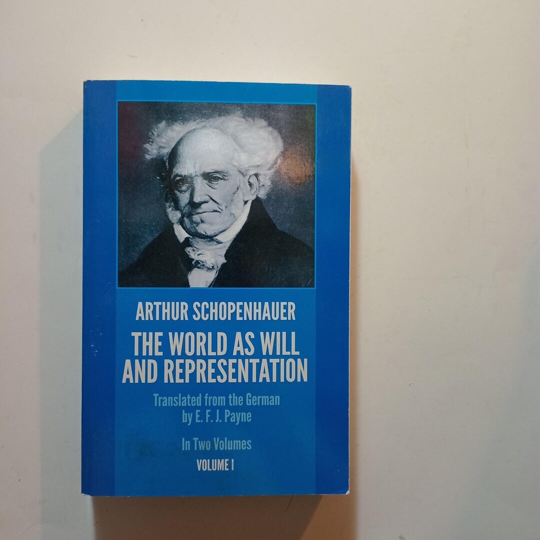 60s Book:the World as Willand Representation (vol 1) by Arthur ...