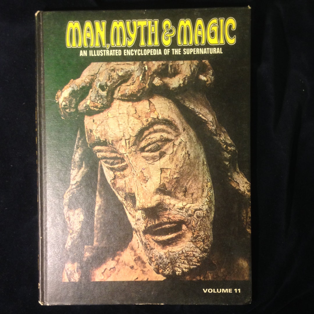 A 70s Vintage Book MAN, MYTH & MAGIC an Illustrated Encyclopedia of the ...