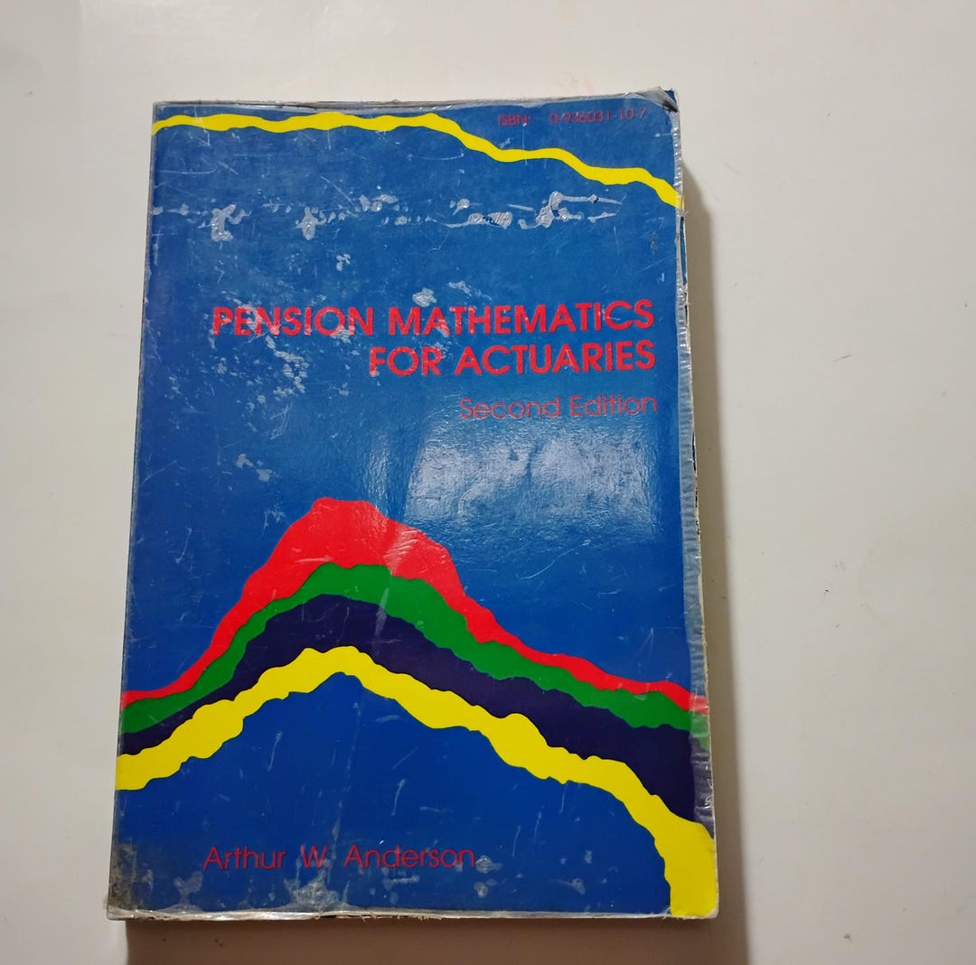 A Vintage 1990 Book: Pension Mathematics for Actuaries (second Edition ...