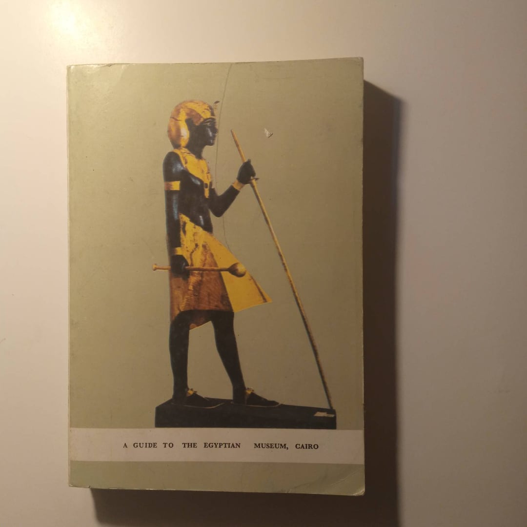 An Vintage 1980 Book: A Guide to the Egyptian Museum, Cairo;general ...