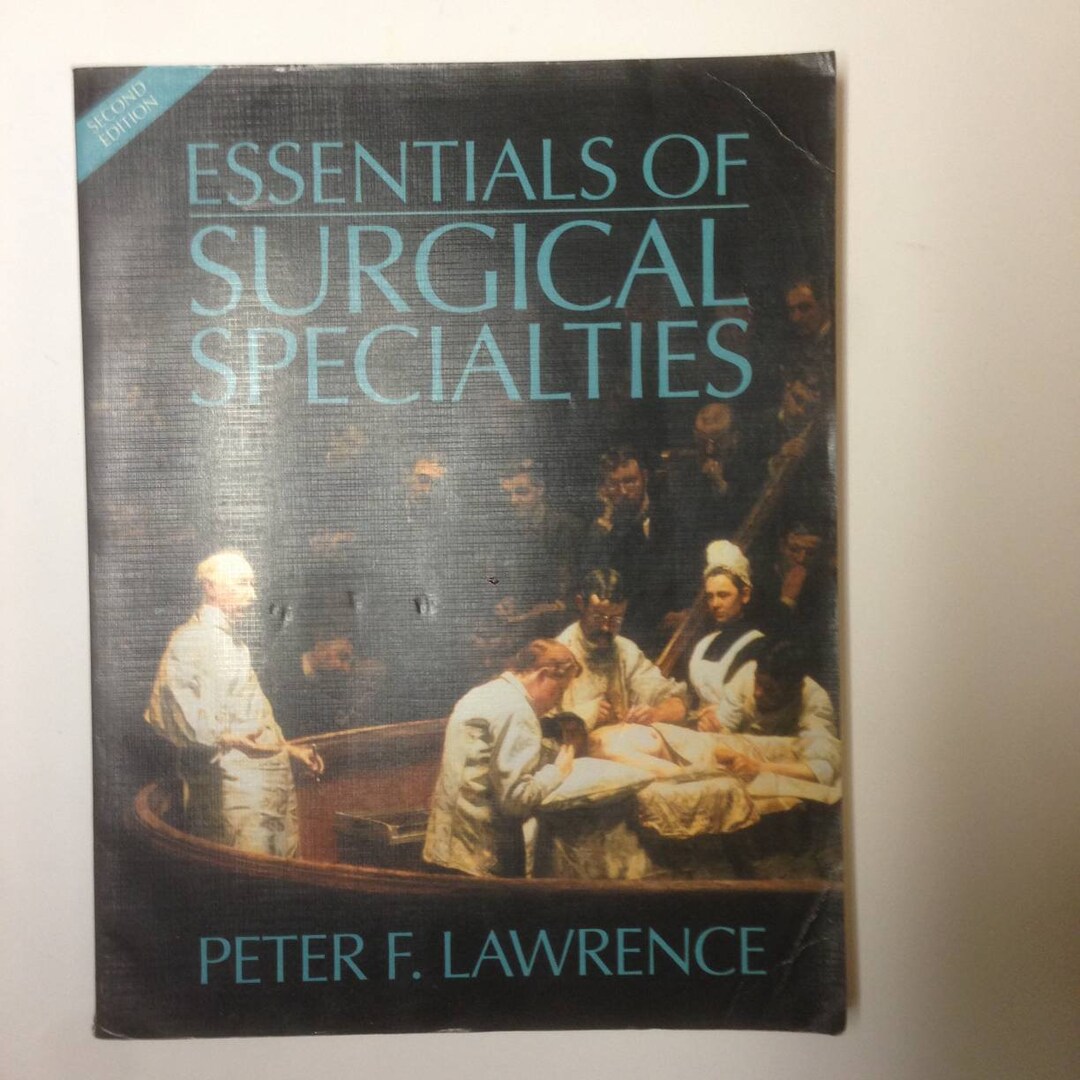 ESSENTIALS OF Surgical Specialties (second Edition) by Peter F ...