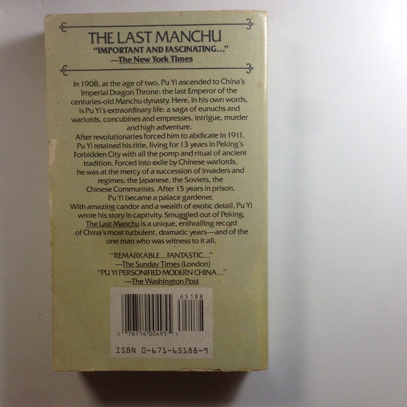 An 80s Vintage Book the LAST MANCHU the Autobiography of Henry Puyi ...