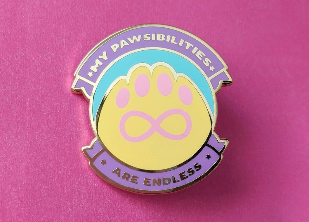 Endless Pawsibilities B-GRADE Enamel Pin Paw Pin Pun Pin | Etsy