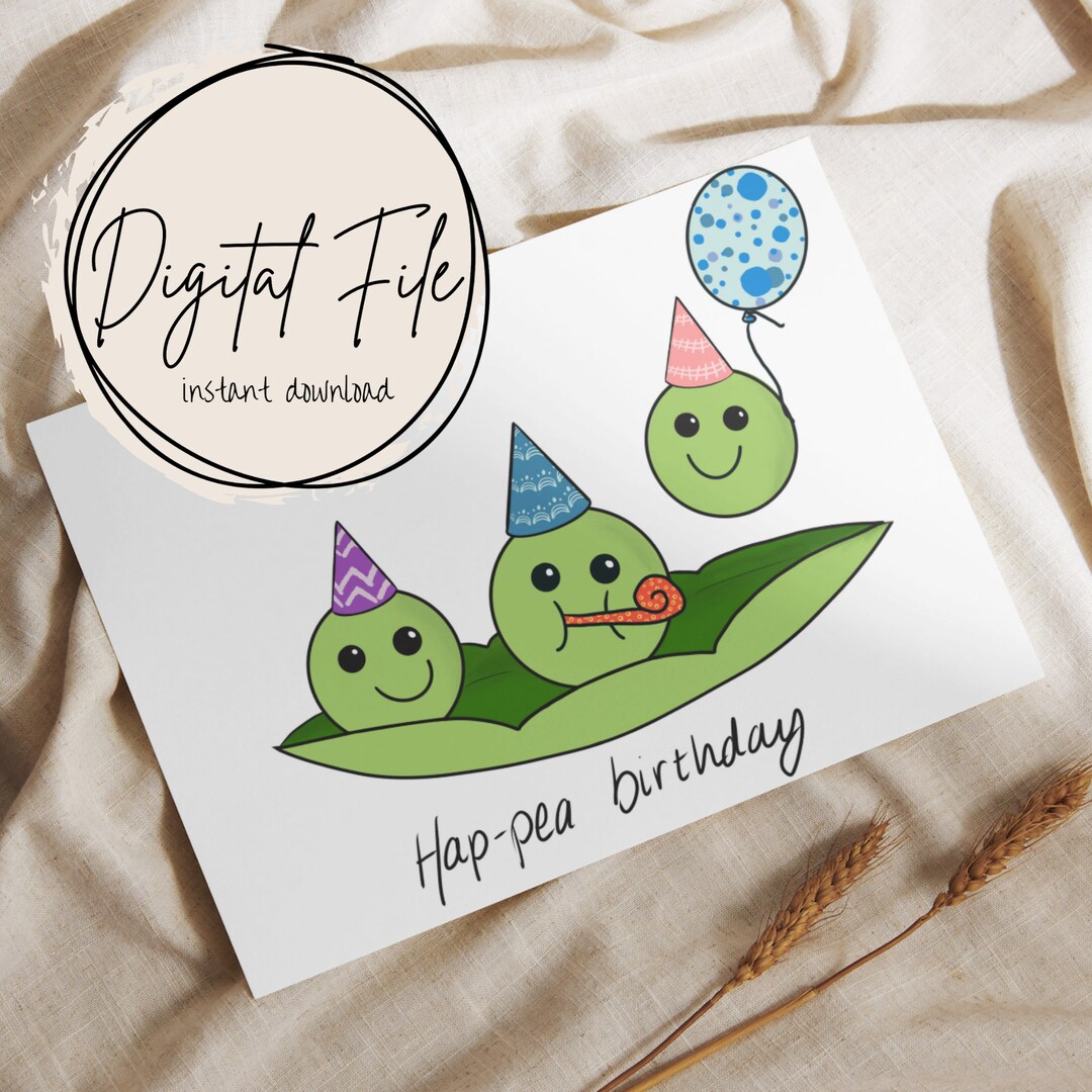 PRINTABLE Hap-pea Birthday Card Gift Card for Her, for Him, for Kids ...