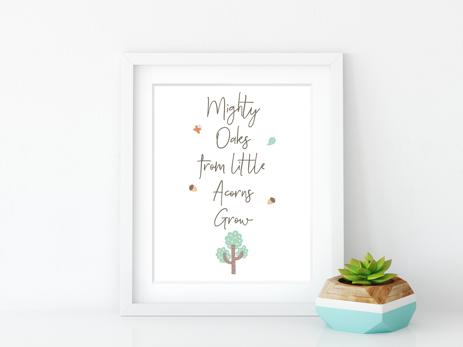 Mighty Oaks From Little Acorns Grow Art Print Inspirational - Etsy UK