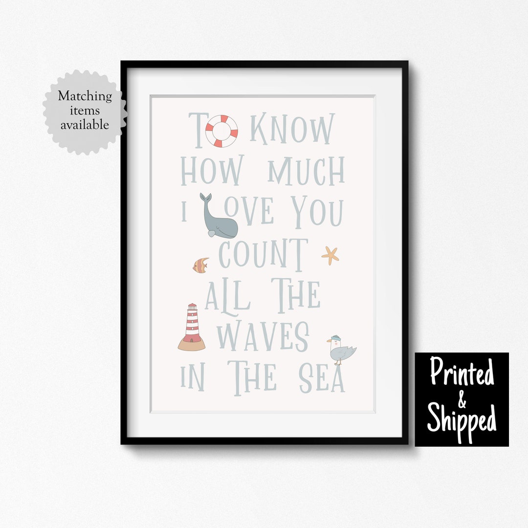 To Know How Much I Love You Count All the Waves in the Sea Print Cute ...
