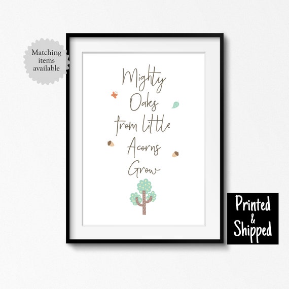 Mighty Oaks From Little Acorns Grow Art Print Inspirational | Etsy