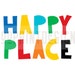 Happy Place Art Print Playroom Word Art Bright Toddlers Boys Girls Kids ...