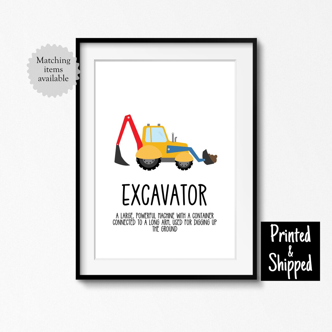 Excavator Digger Print Construction Vehicle Poster Bedroom Playroom ...