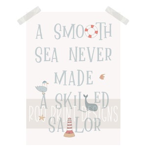 A Smooth Sea Never Made a Skilled Sailor Print Cute Nautical Proverb ...