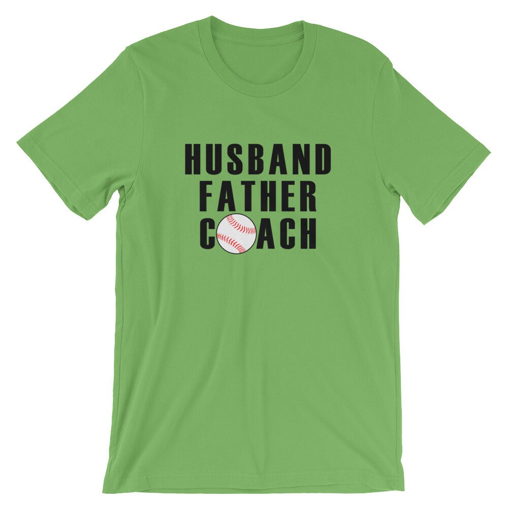 Husband, Father, Baseball Coach. Short-sleeve Unisex T-shirt for the ...