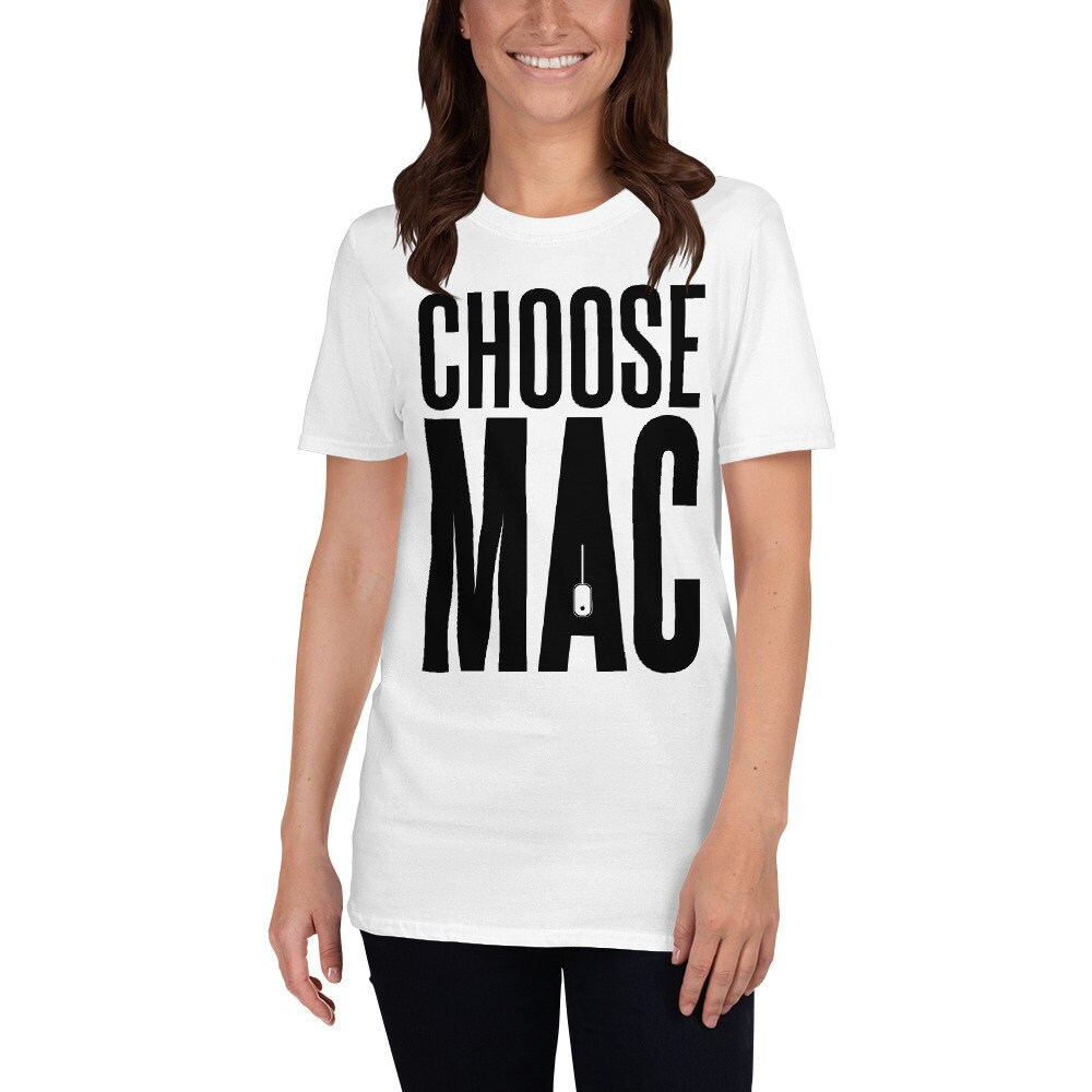 Get the Choose Mac Unisex T-Shirt für Apple und MacOS MacOS Fans - Etsy.de