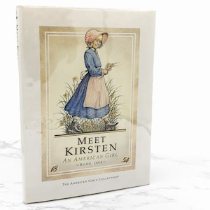 Meet Kirsten: an American Girl by Janet Beeler Shaw [FIRST EDITION ...