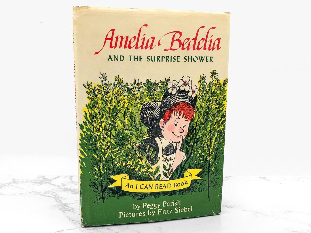 Amelia Bedelia & the Surprise Shower by Peggy Parish [FIRST EDITION ...