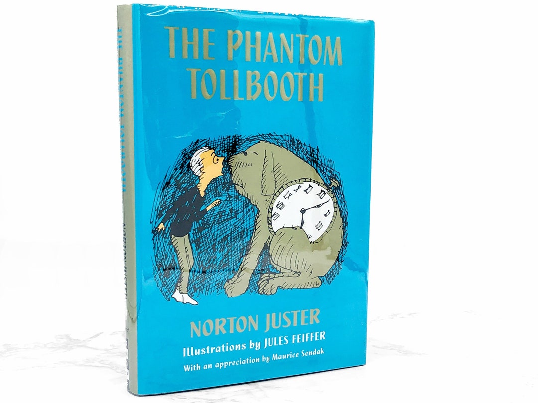The Phantom Tollbooth by Norton Juster [35th ANNIVERSARY EDITION ...