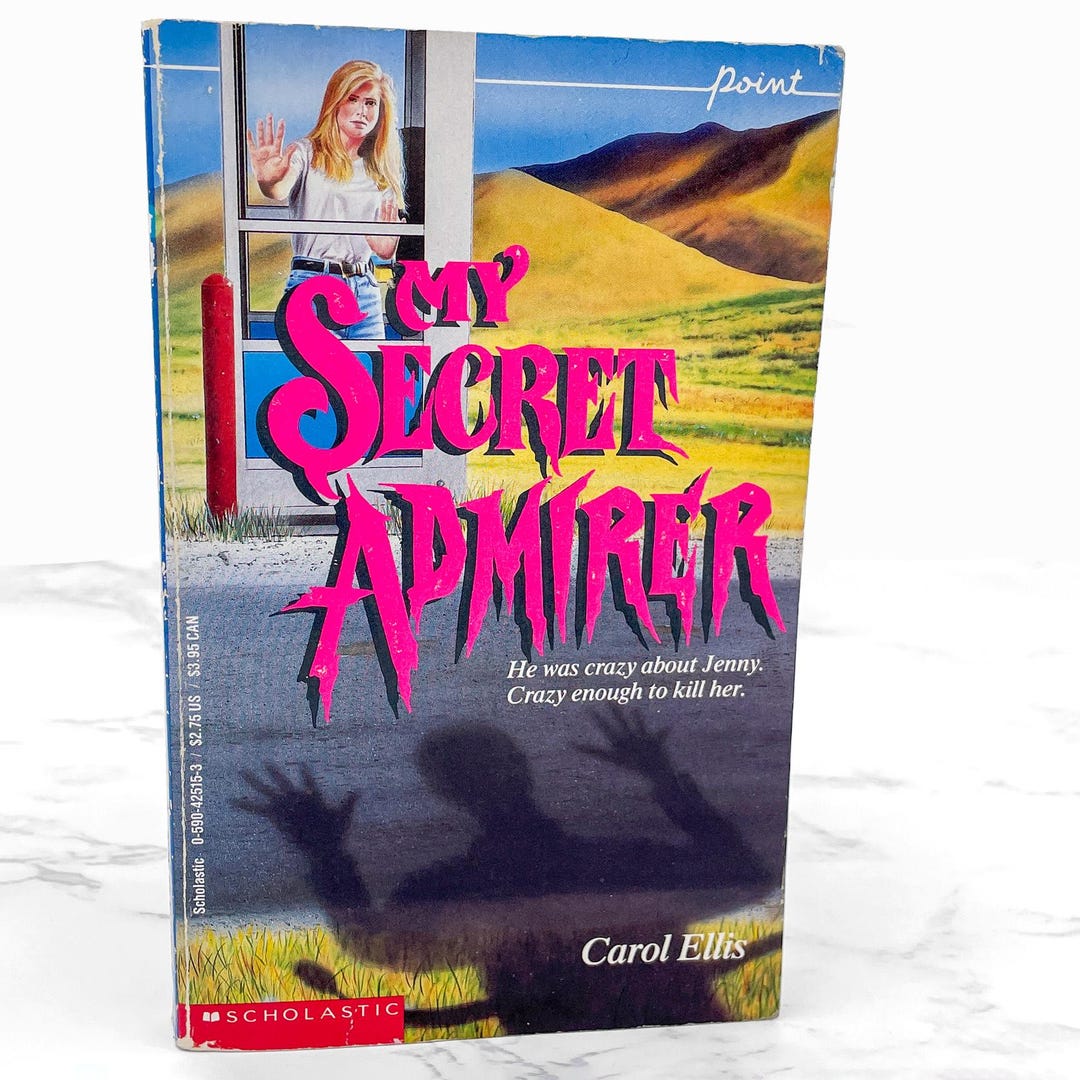 My Secret Admirer by Carol Ellis [FIRST PAPERBACK PRINTING] 1989 ...