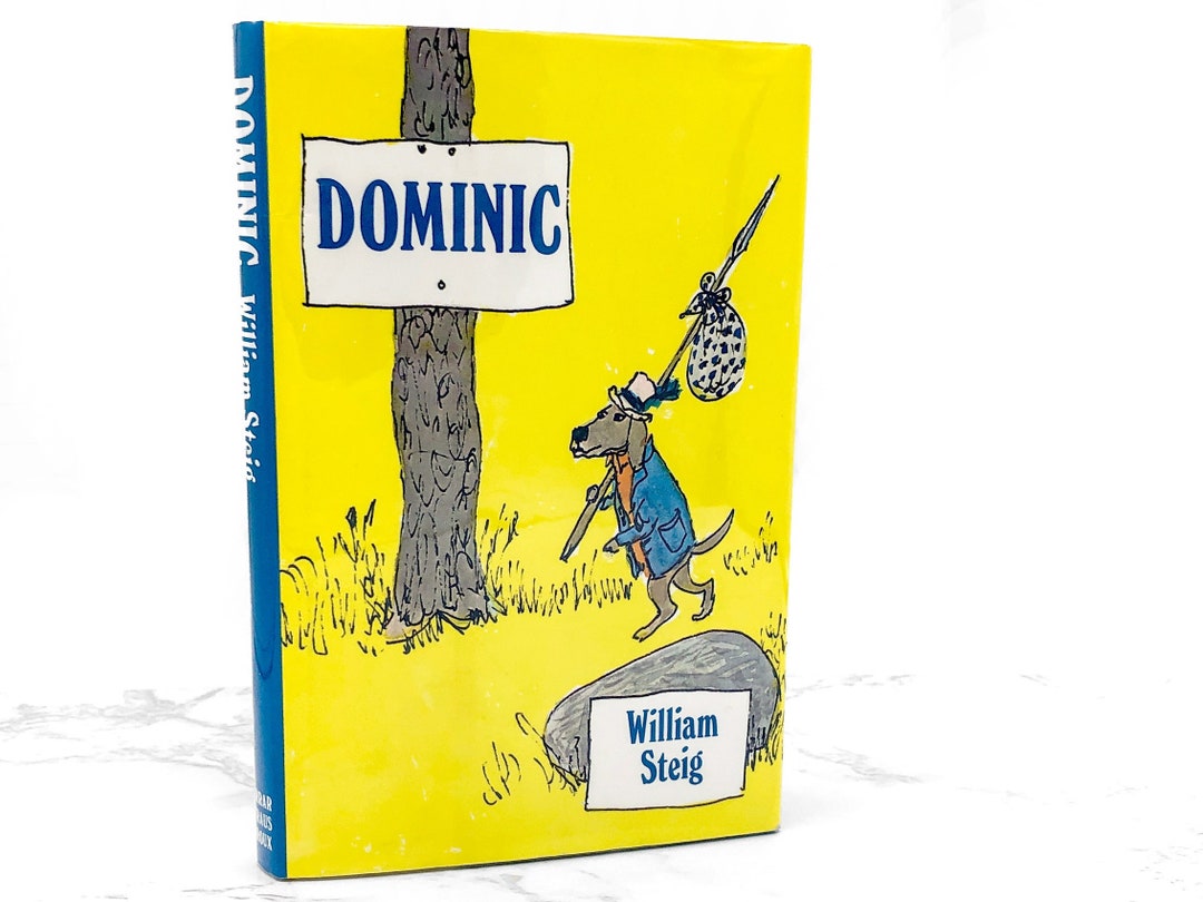 Dominic by William Steig FIRST EDITION 9th Printing / 1994 farrar ...