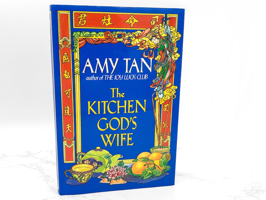 The Kitchen God's Wife by Amy Tan FIRST EDITION 1991 1st Printing ...