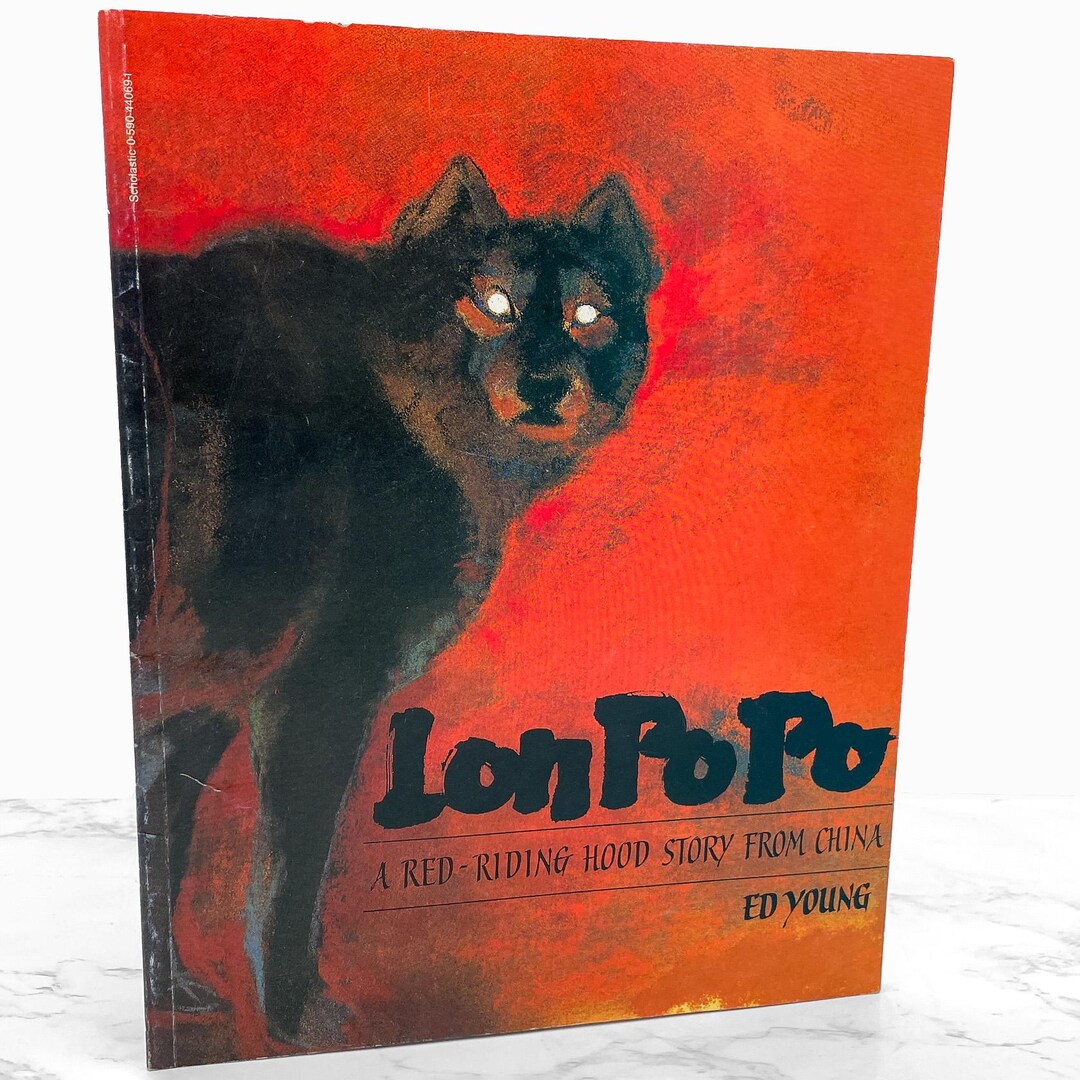 Lon Po Po: A Red-riding Hood Story From China by Ed Young [FIRST ...